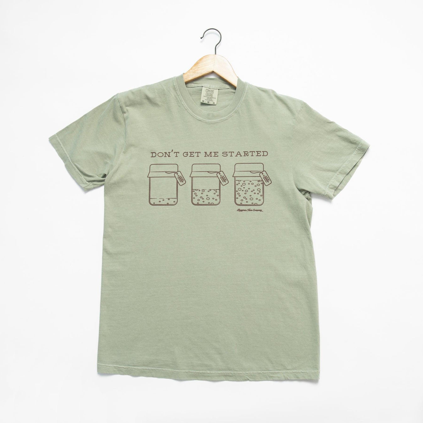 Don't Get Me Started' Sourdough Tee – American Farm Company