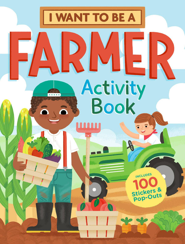 I Want to Be a Farmer Activity Book – American Farm Company